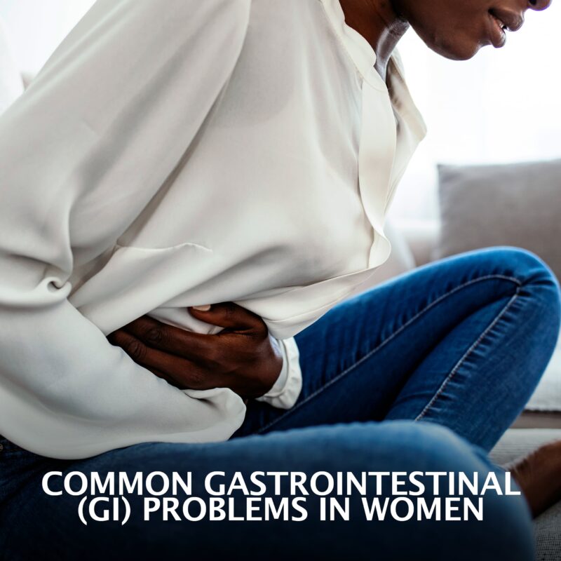Common GI Problems In Women | Gastroenterology of Greater Orlando